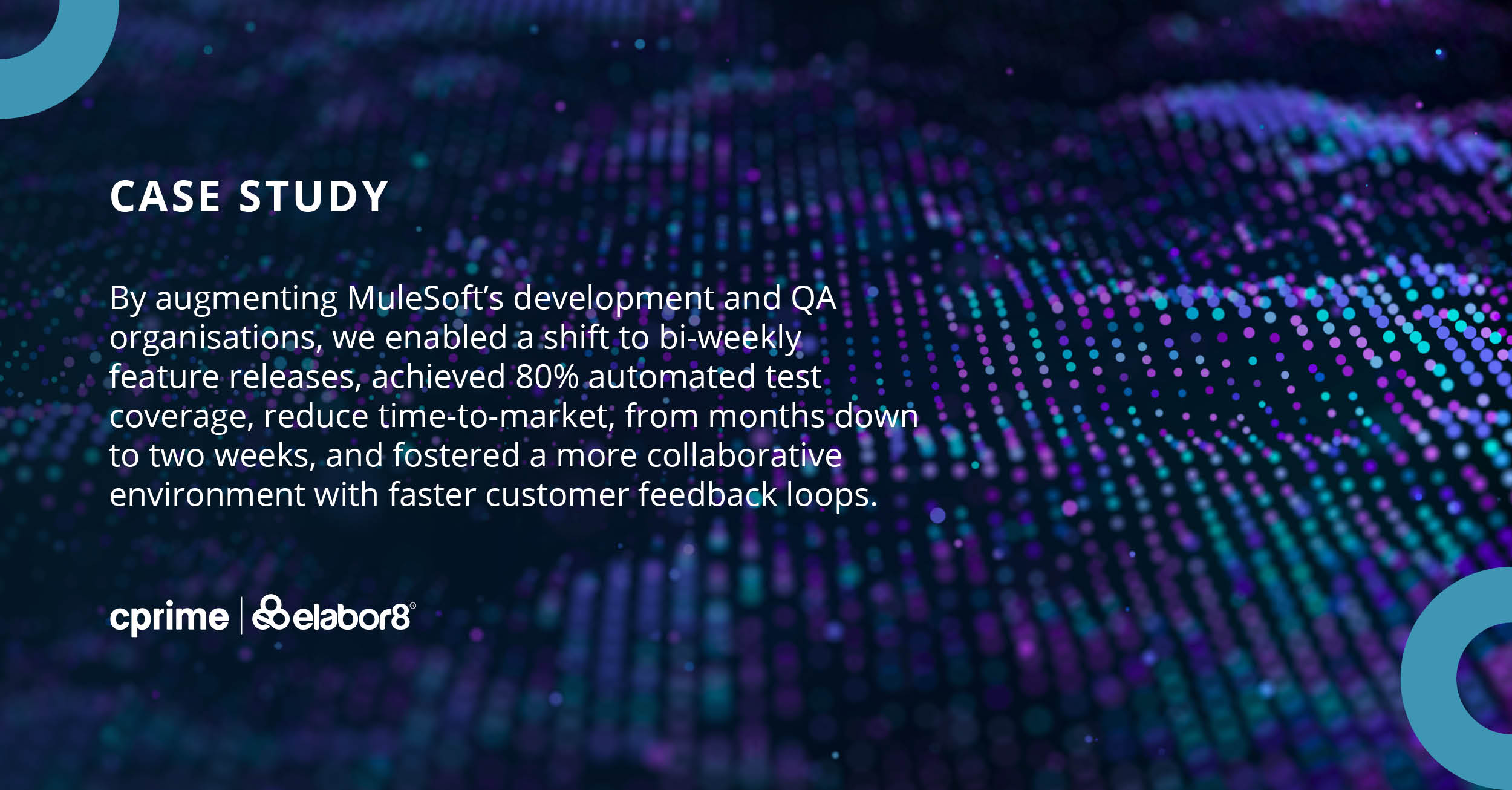 Mulesoft embarks a DevOps transformation and new QA automation | Cprime | Elabor8