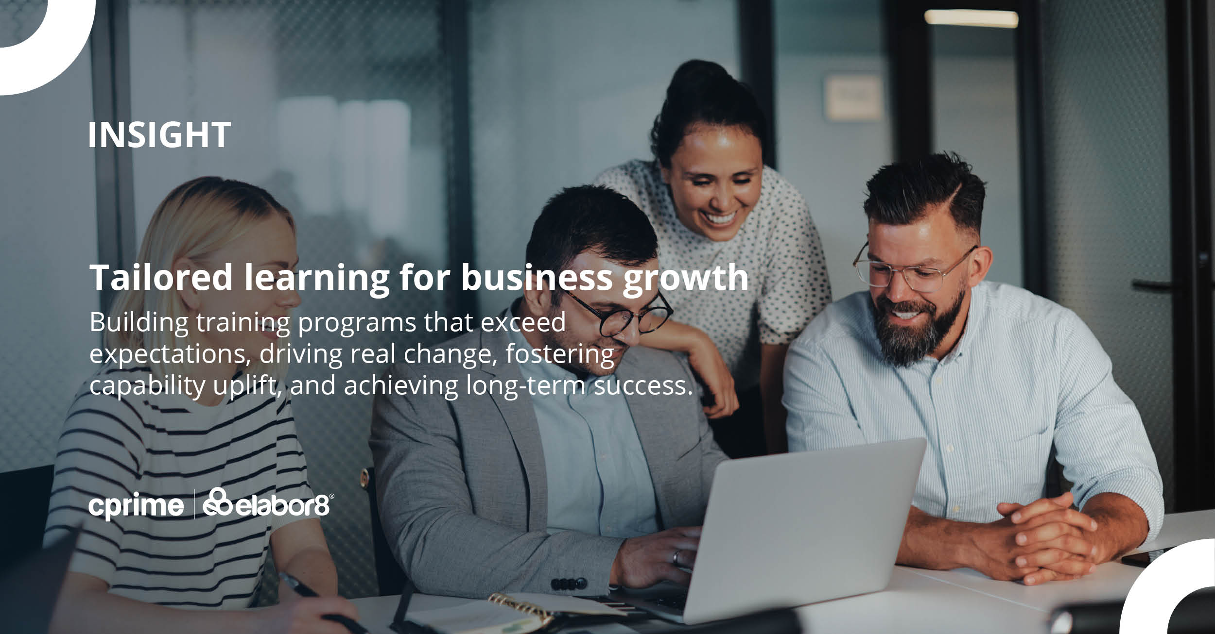 Tailored learning for business growth: 5 Corporate Training success stories l Cprime | Elabor8